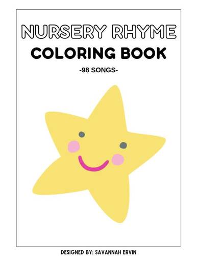 Nursery Rhymes Coloring Packet/Book- 98 Songs/Coloring Pages (A-Z)