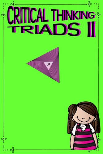 CRITICAL THINKING with Word Relationships TRIADS II Task Cards Literacy ...