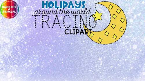 Holidays Around the World Tracing Clipart | Fine Motor & Pre-Writing ...