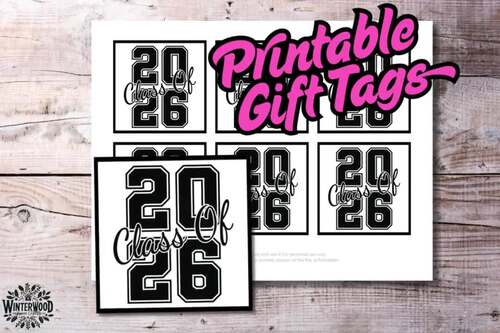 Printable Class of 2026 Graduation Gift Tags – Black & White | TPT
