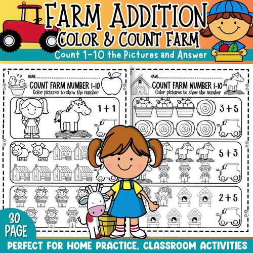 Farm Addition Color & Count Worksheets, Count Farm within 10 & Solve