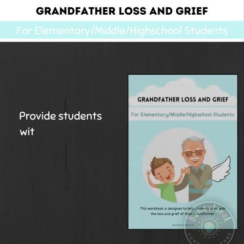 Honoring Grandfather's Legacy Helping Children Navigate Grief and Loss ...