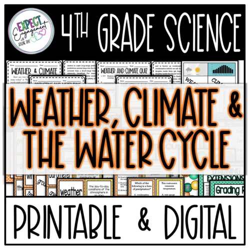 4th Grade Science: Weather, Climate, & The Water Cycle / Printable ...