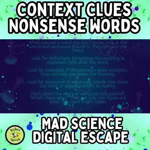 Context Clues Nonsense Word Vocabulary Mad Science Escape Digital Breakout