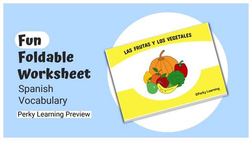Spanish Fruits and Vegetable Vocabulary | Foldable Worksheet | Spanish ...