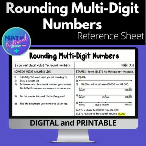 Rounding Multi-Digit Numbers Reference Sheet by Math Rational Middles