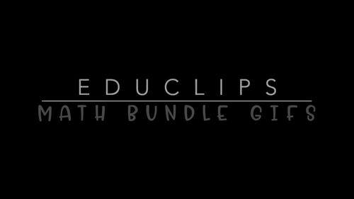 GIF - Math Bundle Animated Images - {Educlips} by Educlips | TPT