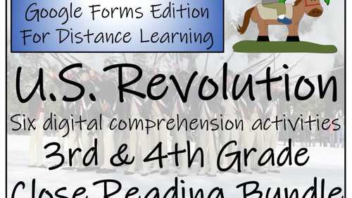 U.S. Revolutionary War Close Reading Bundle Digital & Print | 3rd & 4th ...