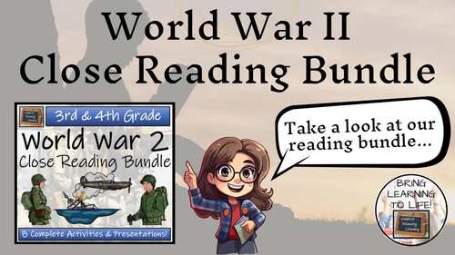 World War II Close Reading Comprehension Activity Bundle | 3rd-4th Grade