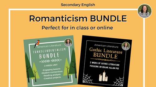 American Literature Romanticism BUNDLE -- 4 WEEK UNIT -- Poe, Emerson ...