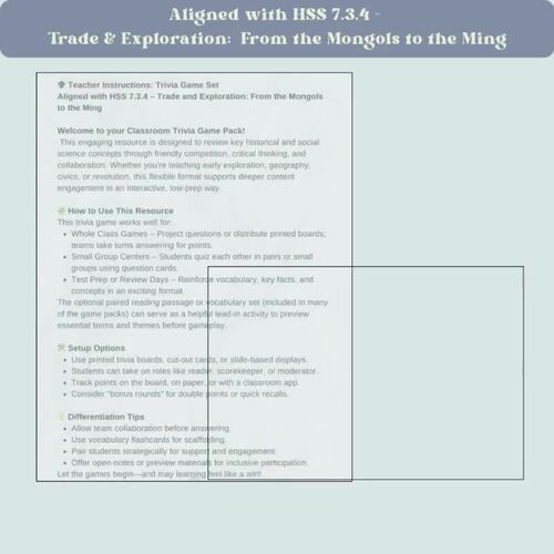 HSS 7.3.4 – Trade and Exploration: From the Mongols to the Ming Trivia Game