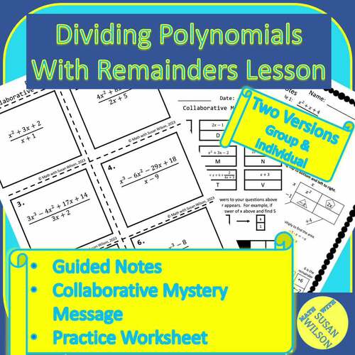 Dividing Polynomial Lesson-Guided Notes, Group Mystery Message ...