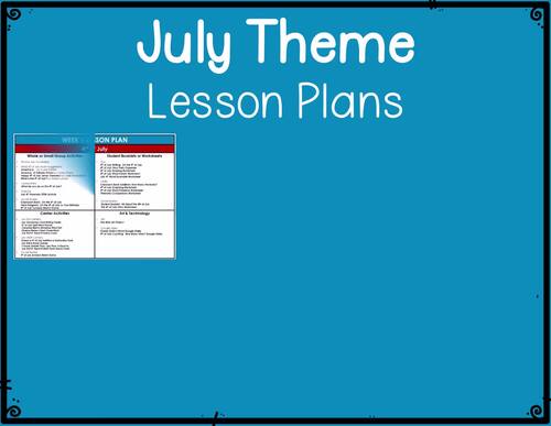First Grade July Cross-Curricular Unit With Assessments & Worksheets