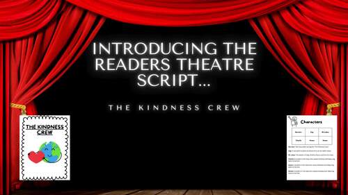 Readers Theatre Script - The Kindness Crew by Captivating Kids | TPT