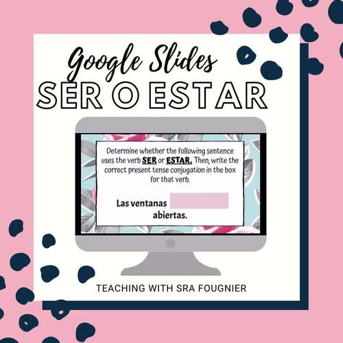 Editable Spanish Ser and Estar Digital Google Slides Activity | TPT