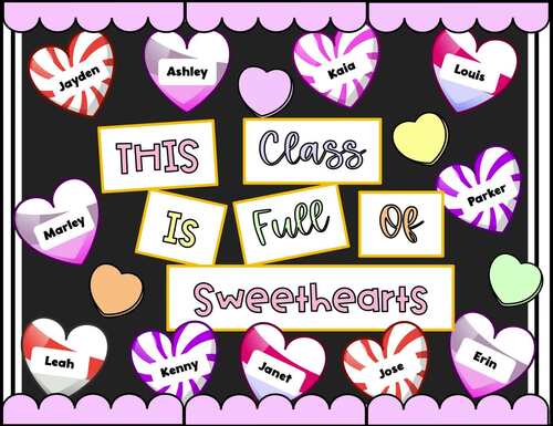 Candy Heart Themed Monthly Classroom Decor Bulletin Board Idea-February