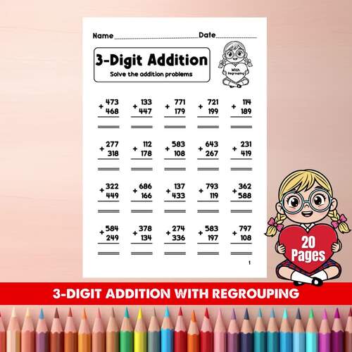 Valentine 3-Digit Addition with Regrouping Worksheets | No Prep Math ...