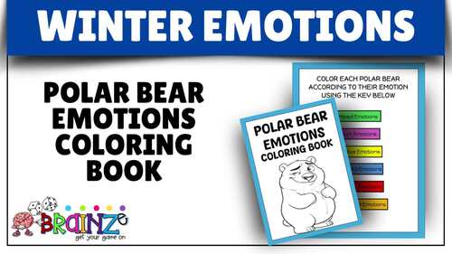 SEL Winter Polar Bear Emotions Coloring Book Emotions Activity by BRAINZe