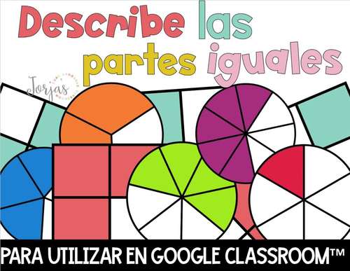Fracciones describe las partes iguales DIGITA | TPT