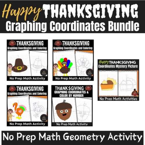 Thanksgiving Graphing Coordinates and Coloring Shapes BUNDLE 4 ...