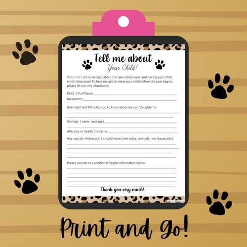 Tell me about your Child! Questionnaire/Parent Form Animal Print Theme