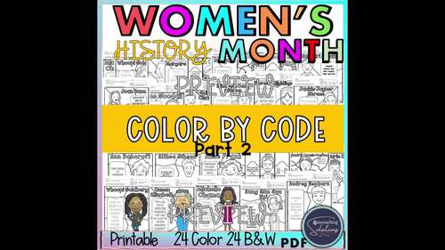 Women's History Month Coloring Pages Color by code Part 2 | TPT
