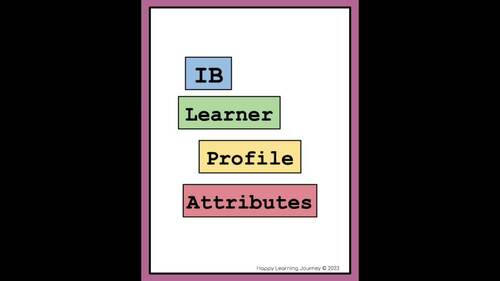 Learner Profile Attributes Posters - IB - Upper Elementary - Explained ...