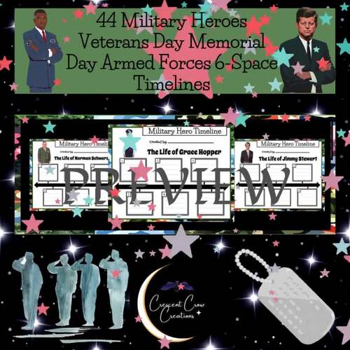 44 Military Heroes Veterans Day Memorial Day Armed Forces 6-Space Timelines