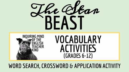 "The Star Beast" by Nicholas Stuart Gray Vocabulary Enrichment Activities