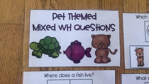 Pets - Mixed WH Questions for Little Learners by Autism Little Learners