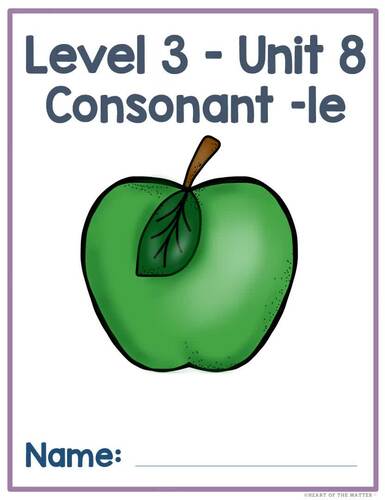 Third Grade Phonics, Level 3 Unit 8: Consonant-le Syllable & Sound ...