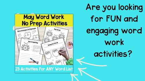 Word Work Activities For ANY Word List - May And Spring Worksheets