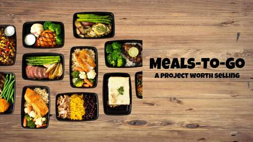 Meals-To-Go PBL | Project, Culinary, FCS, FACS, CTE by Gimme the FACS