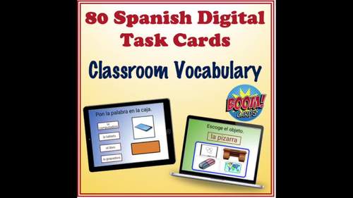 Spanish Classroom Vocabulary Digital Task Cards (80 Boom Cards) | TPT