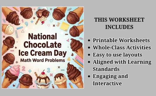 National Chocolate Ice Cream Day Math Word Problems for Grades 2–8 | No ...