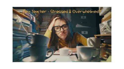 Stress-Less Teaching - '3-Minute Therapy' Hacks for Overwhelmed Teachers