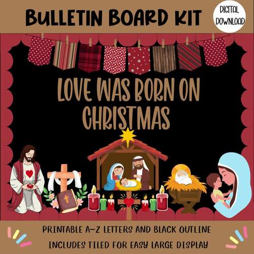 Love Was Born on Christmas | Nativity Bulletin Board Kit | Grade 1–6