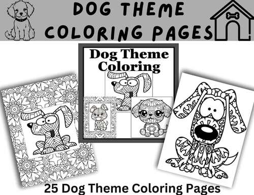 Dog Theme Coloring Pages- 25 Dog Detailed Coloring Sheets | TPT
