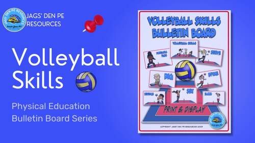 PE Bulletin Board Volleyball Skills by Jags' Den PE Resources | TPT