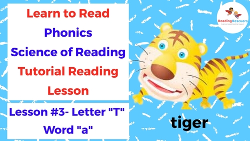 Letter T video lesson | Lesson #3 | Heart Word | a | science of reading ...