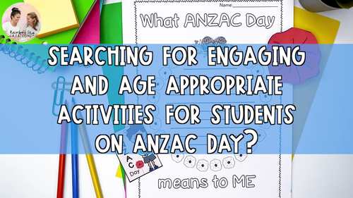 ANZAC Day Activities - Year 3 and Year 4 - Paper and Digital | TPT