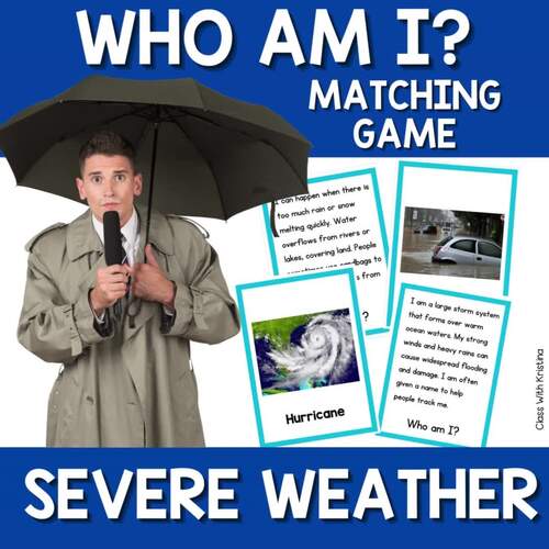 Severe Weather Who Am I? Matching Game Science Activity | Tornado Hurricane