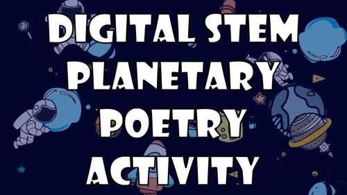 Solar System - STEM PLANETARY POETRY ACTIVITY (Digital and Printable)