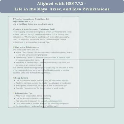 HSS 7.7.2 Trivia Game — Life in the Maya, Aztec, and Inca Civilizations