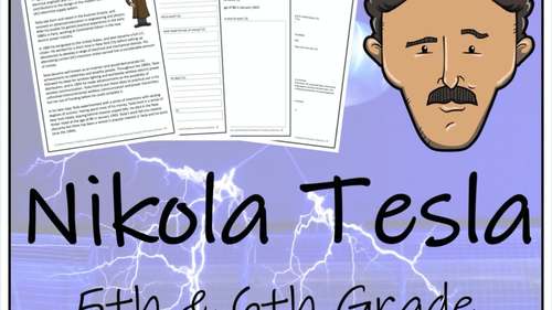 Nikola Tesla Close Reading Comprehension Activity | 5th Grade & 6th Grade