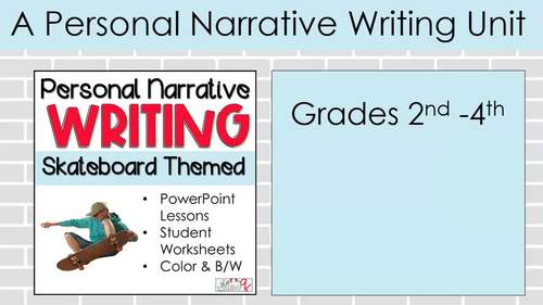 Personal Narrative Writing Unit- Activities for 2nd and 3rd Grade