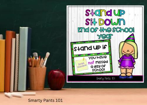 Stand Up Sit Down - End of the School Year - No Prep - Google Slides