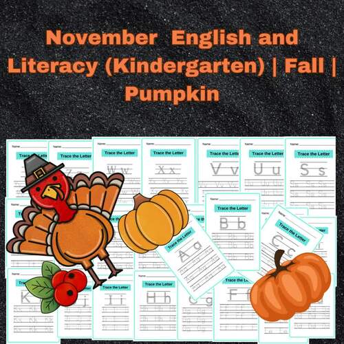November English and literacy (kindergarten) | fall | pumpkin | TPT