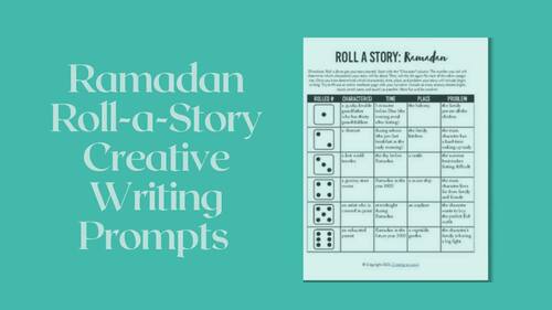Ramadan Roll a Story Creative Writing Prompts by Creating2Learn | TPT