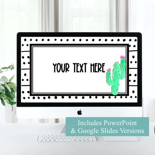Cactus PPT and Google Slides Templates with Timers by Shayna Vohs